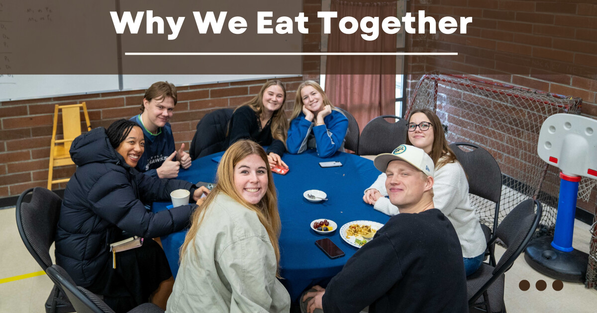 Why We Eat Together | Our Blog | South Delta Baptist Church