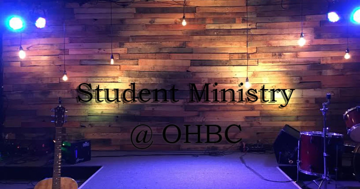 Student Ministry - March | Our Blog | Oakhill Baptist Church