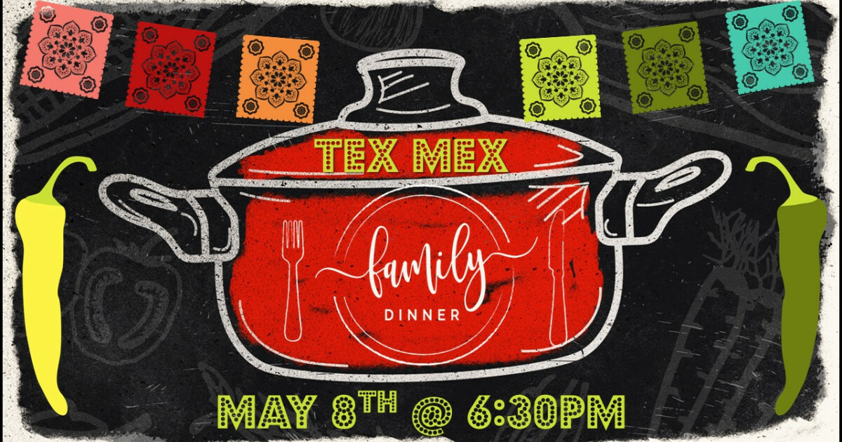 Altamesa Family Dinner Tex Mex Night | News and Events | Altamesa ...