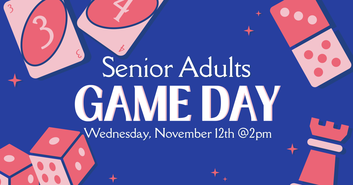 Senior Adult Game Day | Bay Life Church