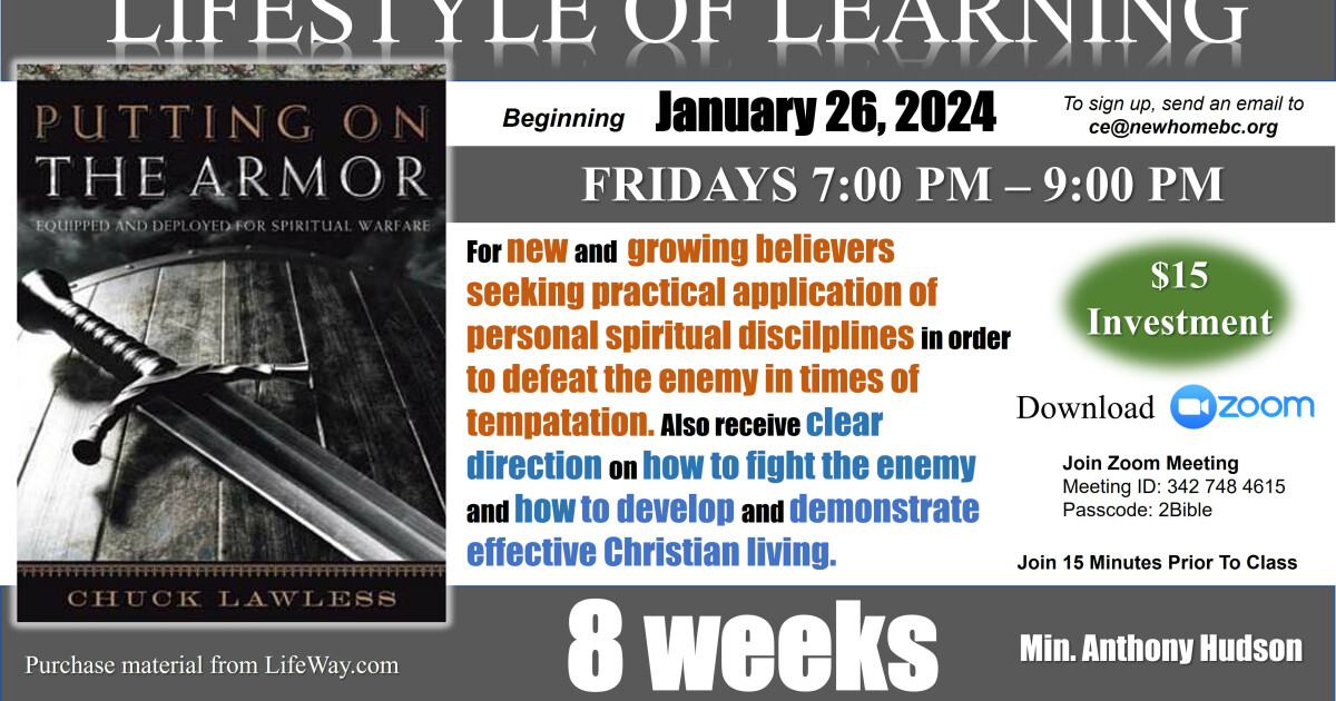 Christian Education: Putting on the Armor! | New Home Baptist Church