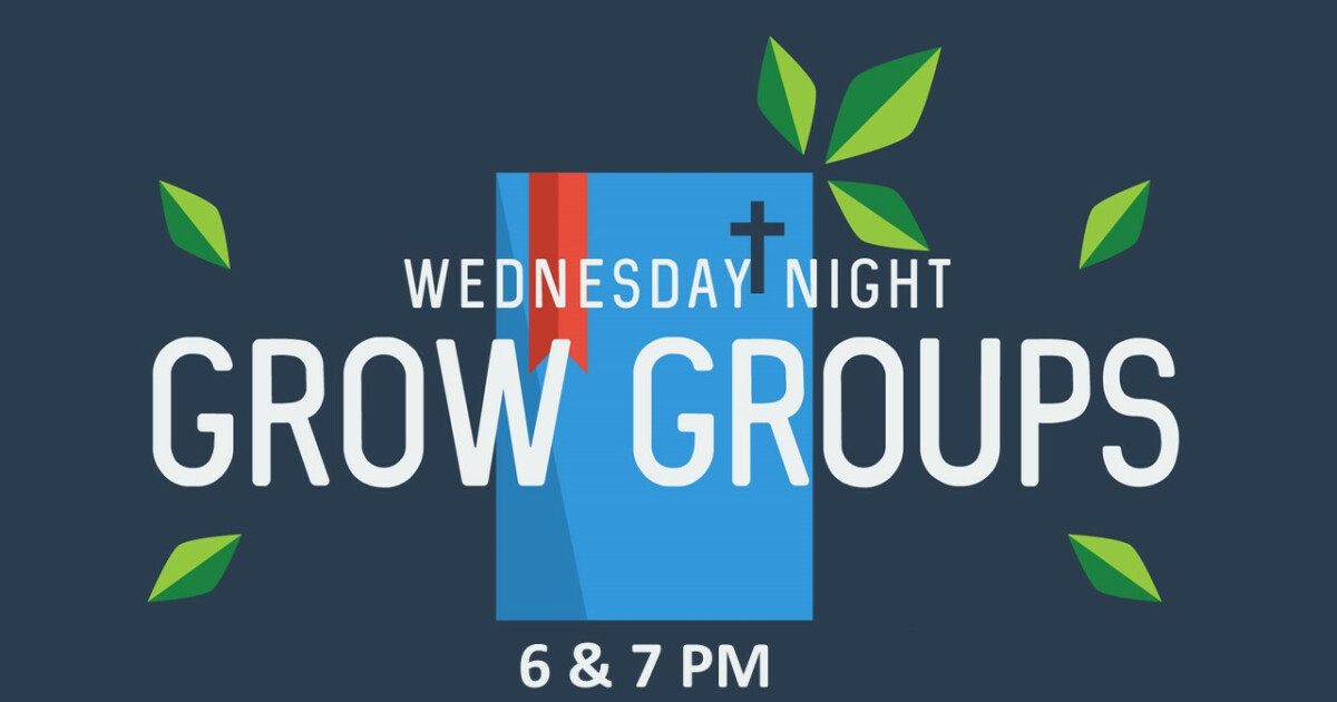 Wednesday Night Grow Groups | Hunters Glen Baptist Church
