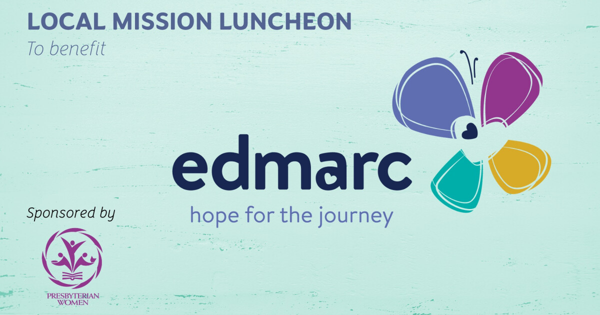 Local Mission Luncheon Supports Edmarc | Kirk Connections ...