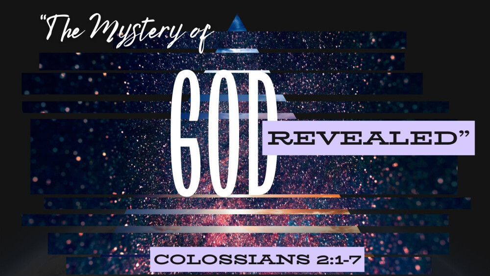 The Mystery of God Revealed.2 | Sermons | Field Street Baptist