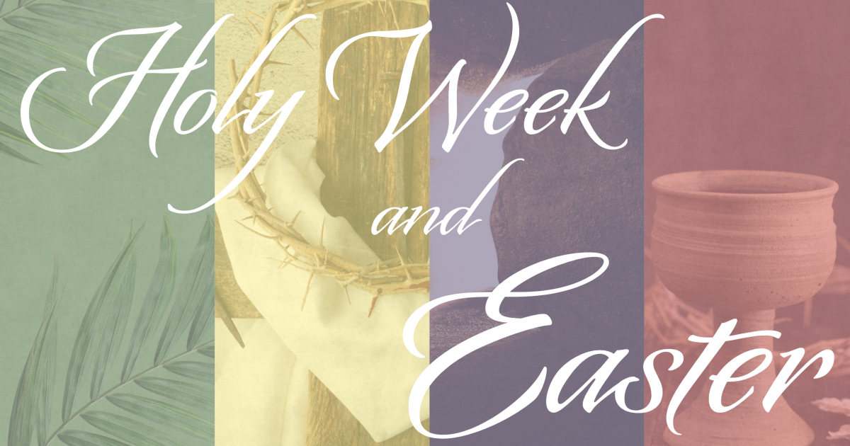 Holy Week | Holy Innocents' Episcopal Church