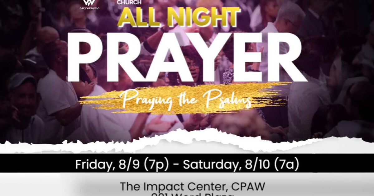 All Night Prayer | Word Tabernacle Church