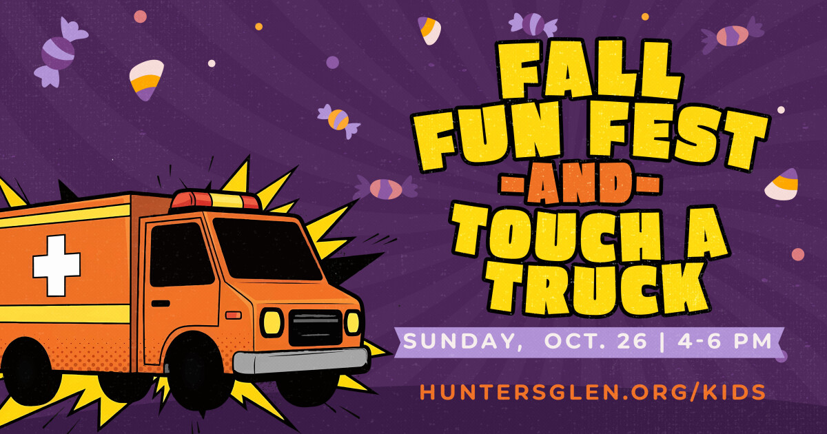 Fall Fun Fest and Touch a Truck | Hunters Glen Baptist Church