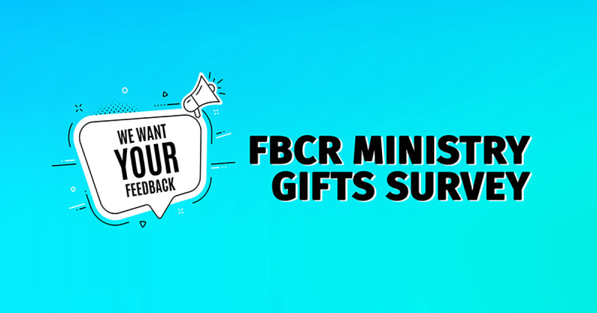 FBCR Ministry Gifts Survey | First Baptist Church of Rochester