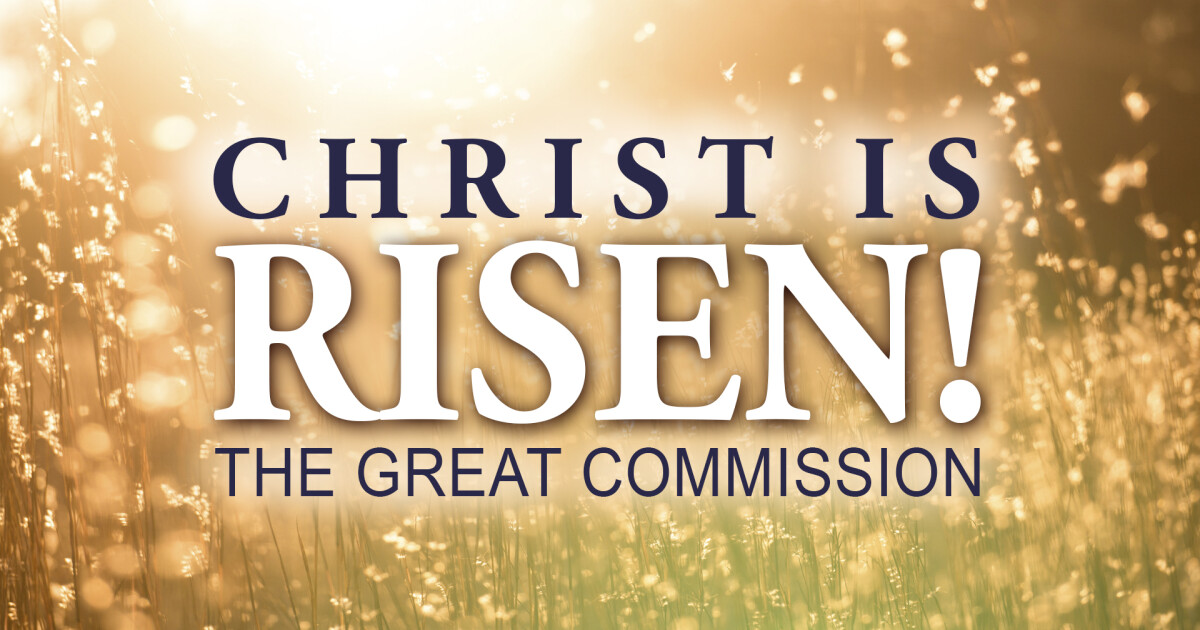 The Great Commission | Sermons | Arcola United Methodist Church