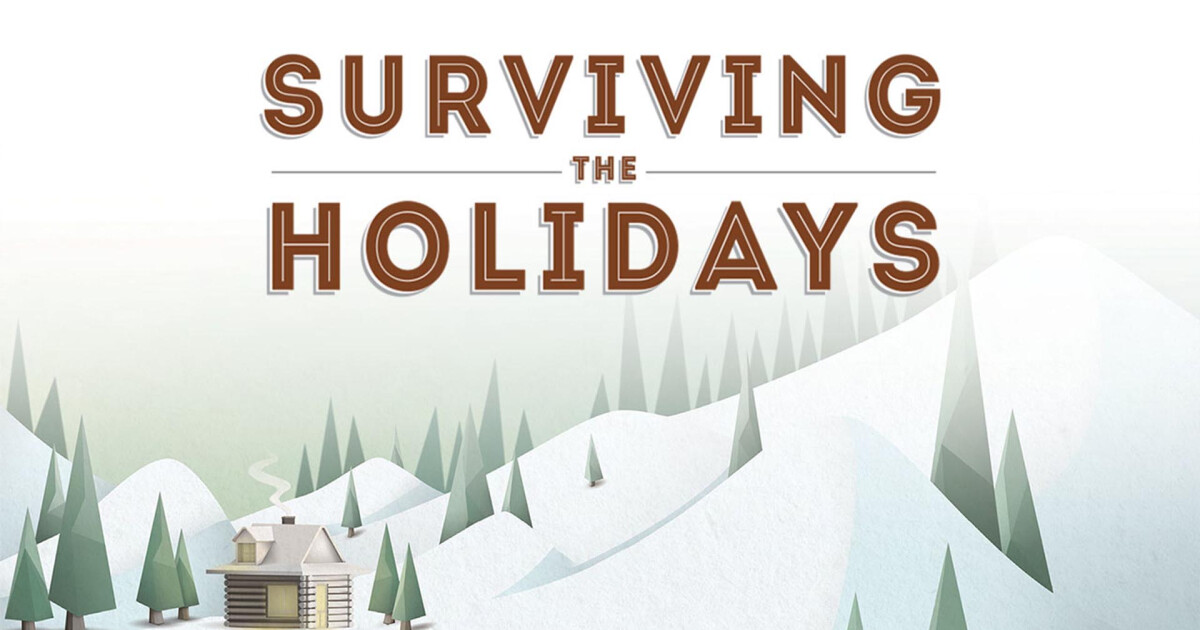Surviving the Holidays | North Heights Church