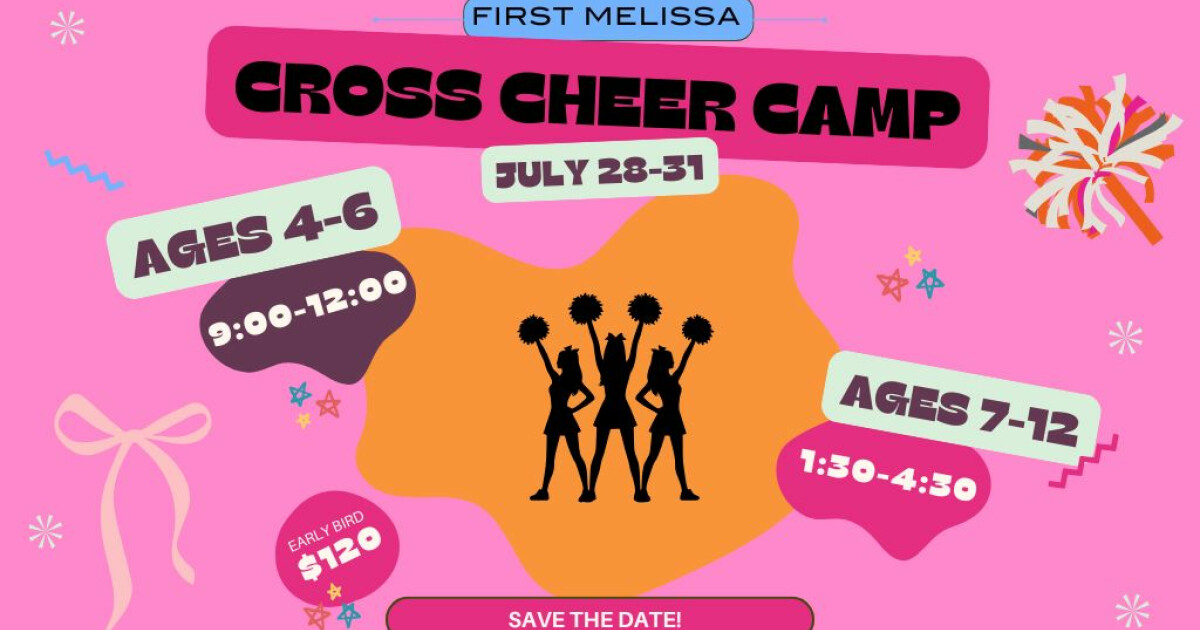 Cheer Camp - Ages 7-12 | First Melissa