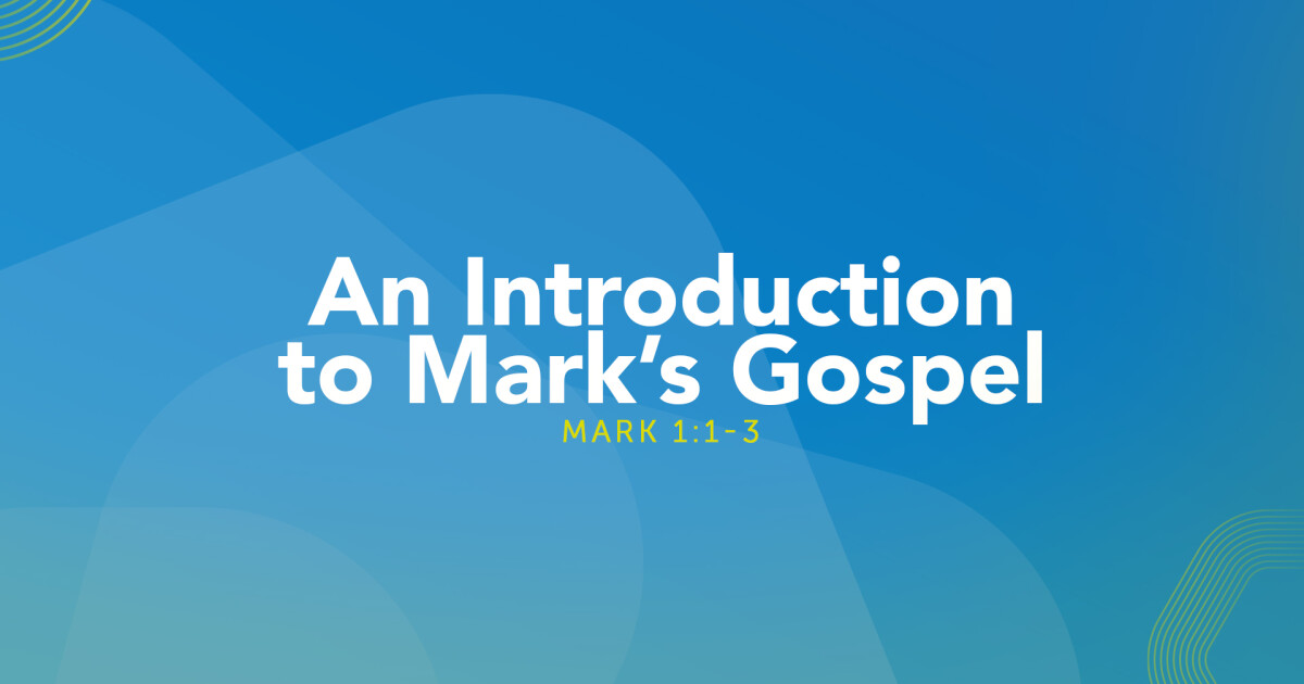 An Introduction to Mark's Gospel - MAR001 | Sermons | Search the Scriptures