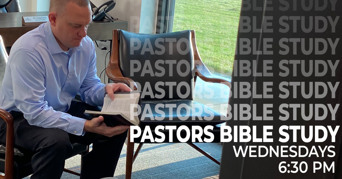 Pastor's Bible Study | FBC Plano
