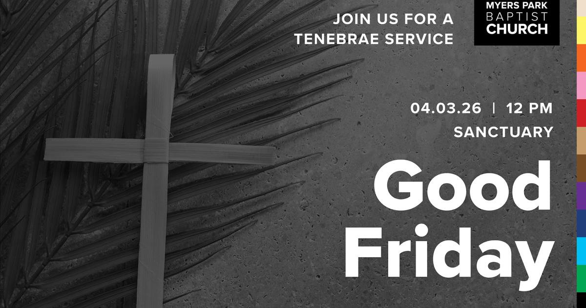 Good Friday Service | Myers Park Baptist Church