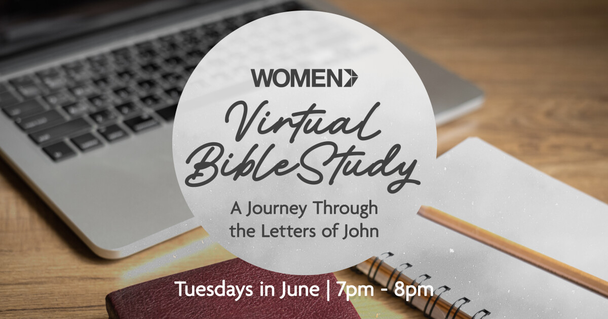 Women's Virtual Bible Study | Fellowship Bible Church - Roswell | GA