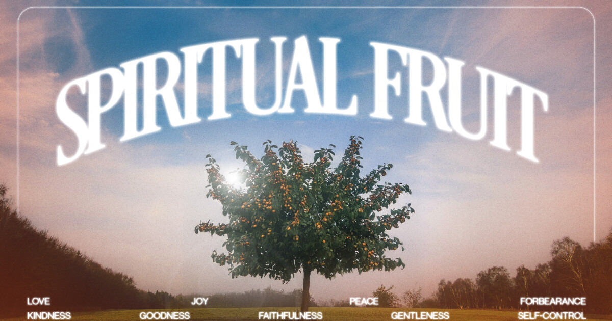 Spiritual Fruit Part 1 | Sermons | River Ridge Teays Valley