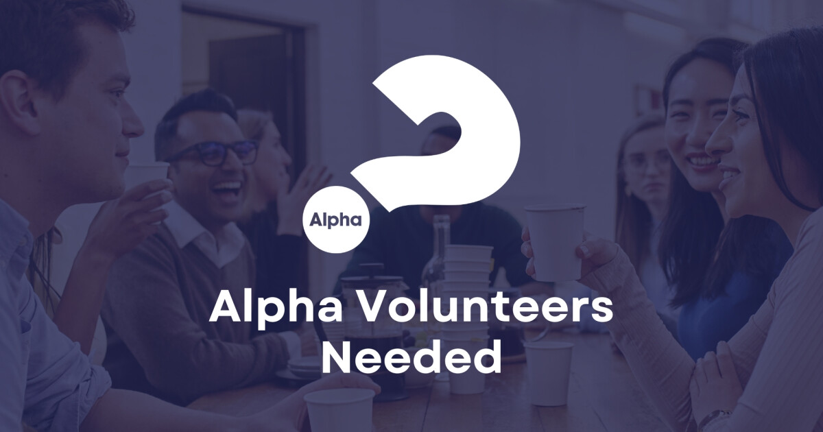 Alpha Volunteer Need! | Vineyard Church Delaware County