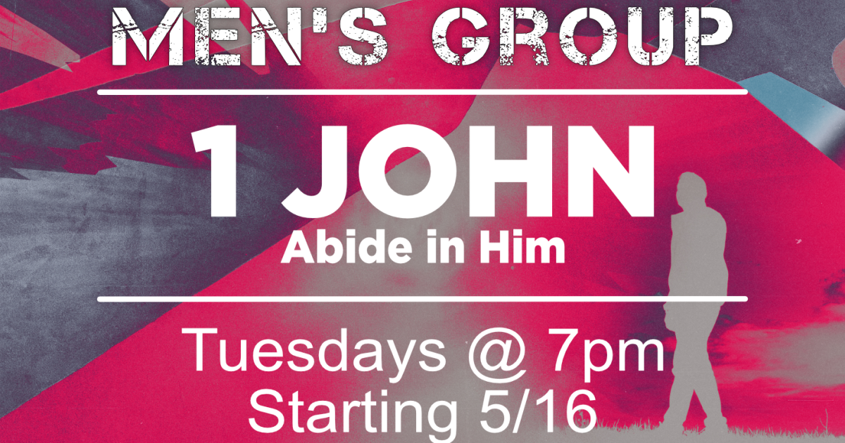 Men | Bible Study in the Letters of John | Berean Bible Church