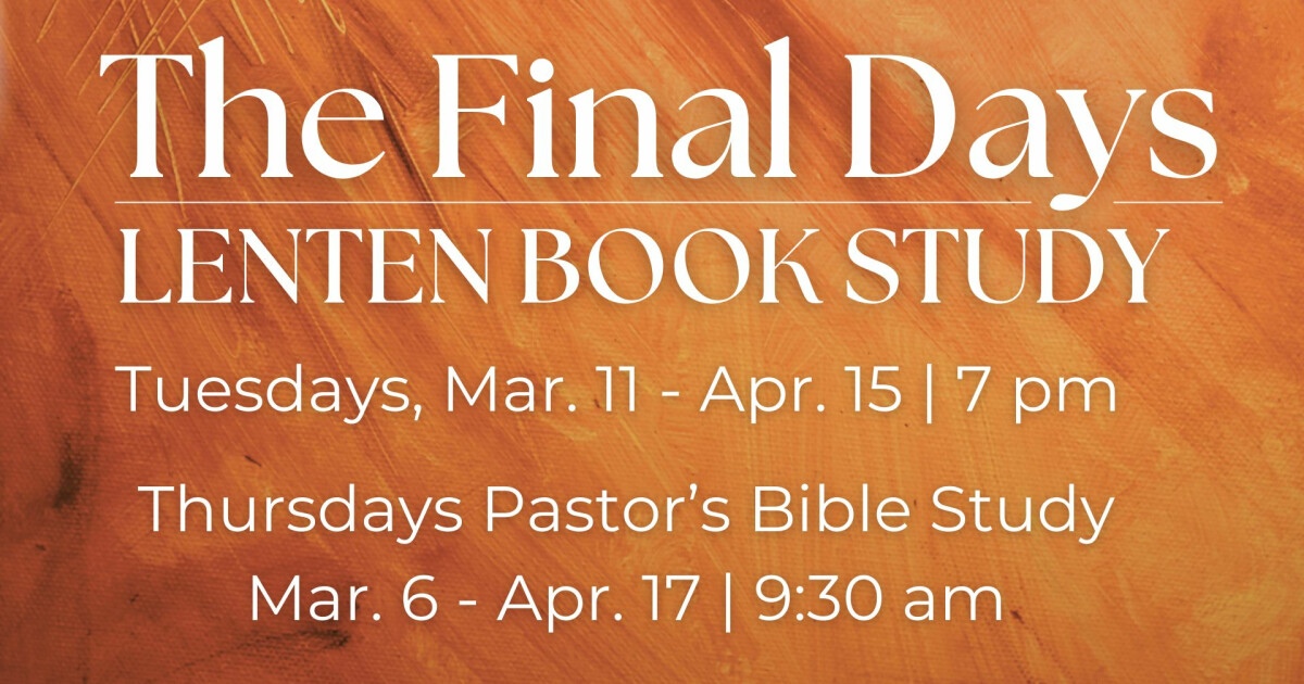 Final Days Lenten Book Study | Flower Mound United Methodist Church