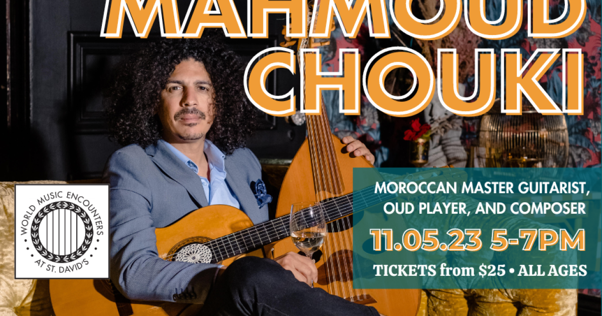 World Music Encounters: Mahmoud Chouki | World Music Encounters | St ...