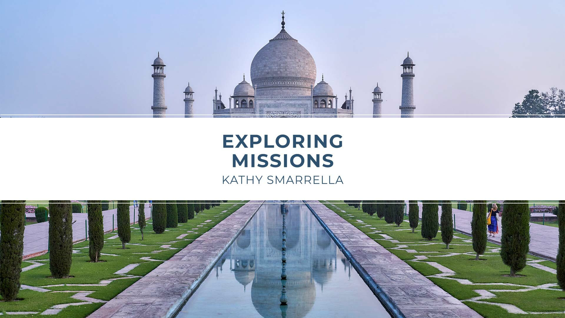Blog - Exploring Missions in India