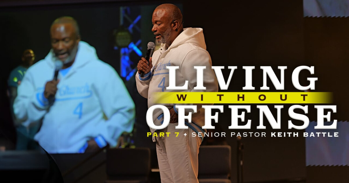 Living Without Offense Pt.7 | Sermons | Zion Church