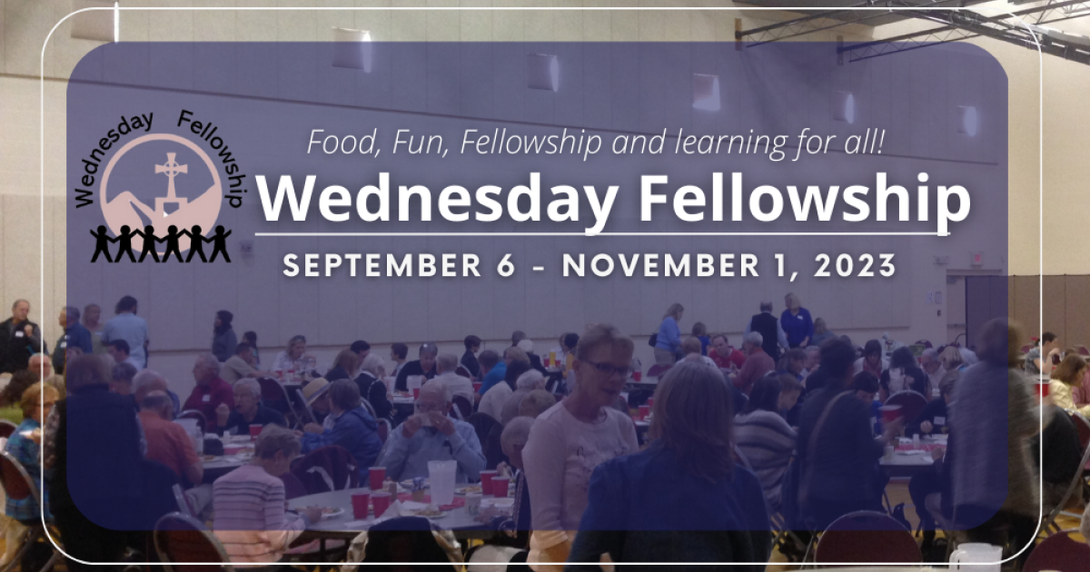 Wednesday Fellowship | Articles | Sandia Presbyterian Church