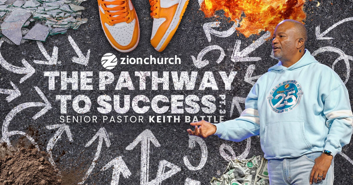 The Pathway To Success Pt.3 | Sermons | Zion Church