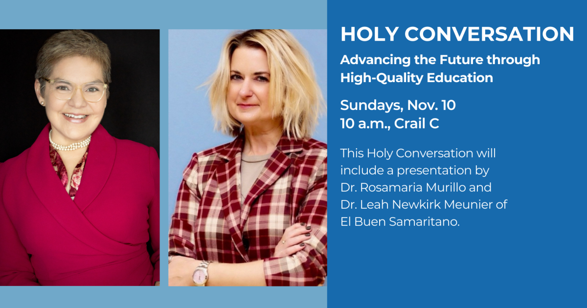Nov. 10: Holy Conversation: Advancing the Future through High Quality ...