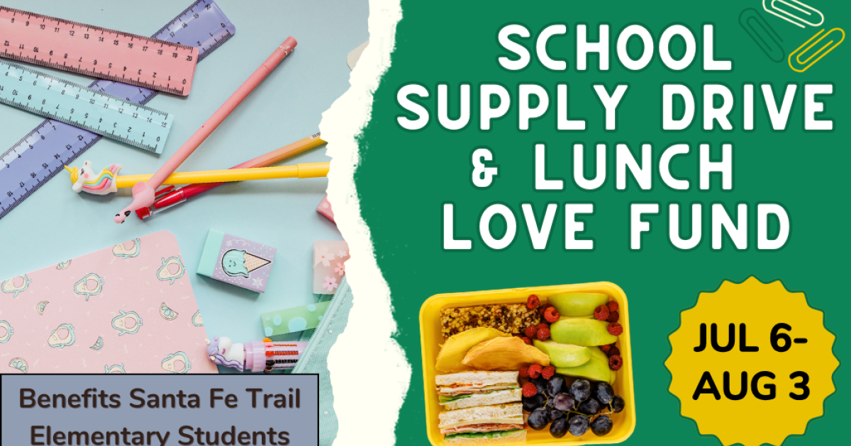 Santa Fe Trail School Supply Drive & Lunch Fund Collection | Asbury ...