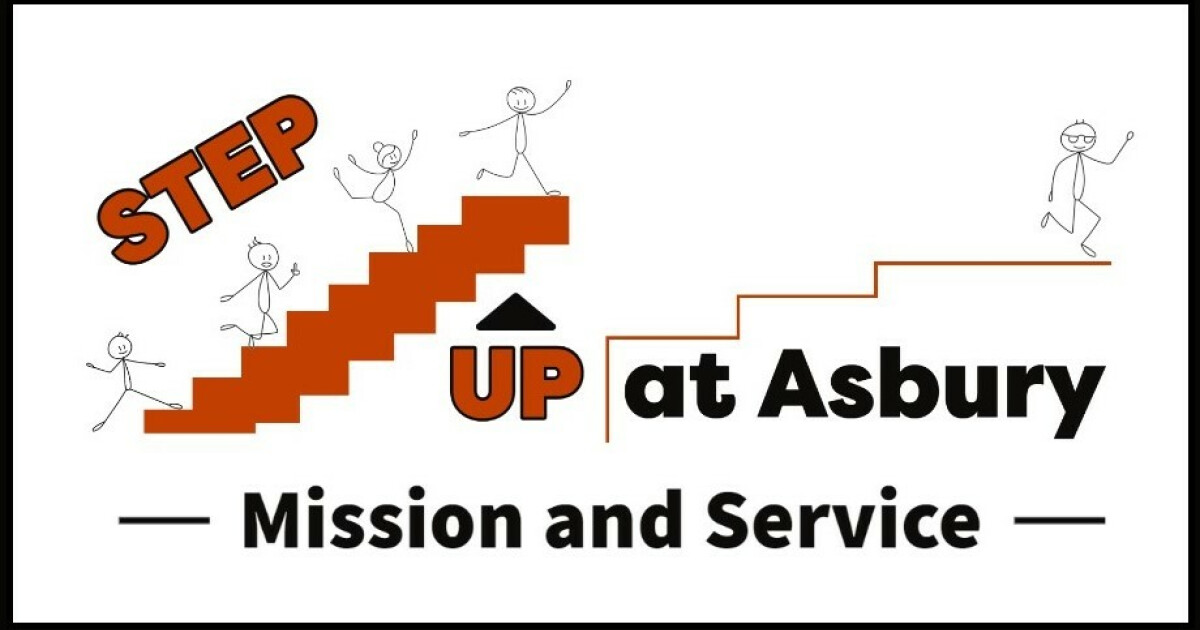 Step Up! Mission & Service | Sermons | Asbury United Methodist Church