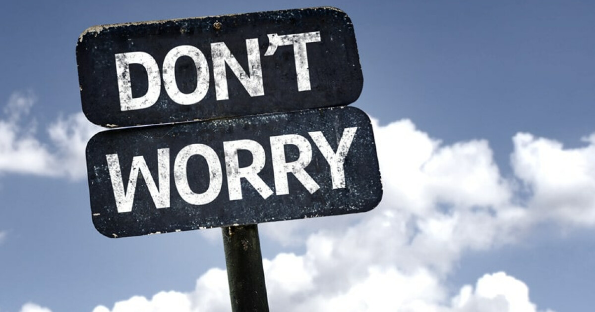 DO NOT WORRY! | Articles | Ashland Place United Methodist Church ...