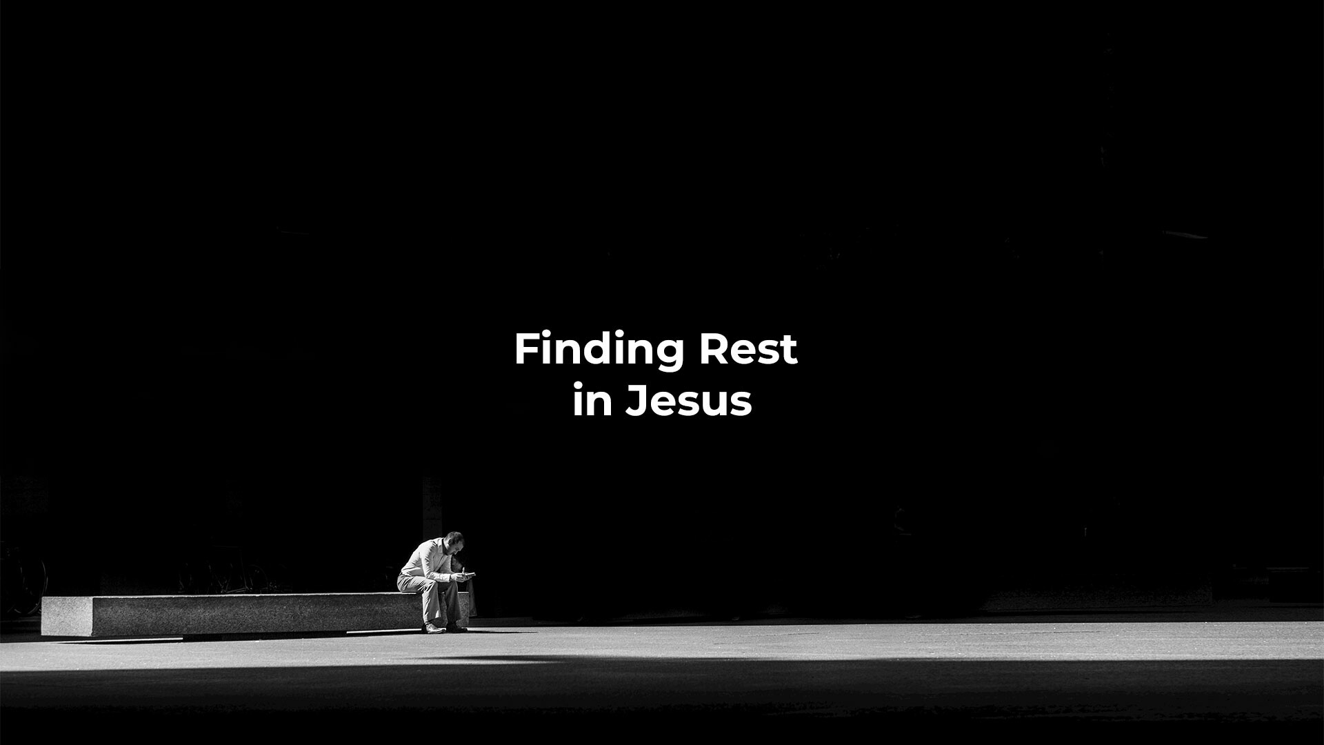 Blog - Finding Rest in Jesus