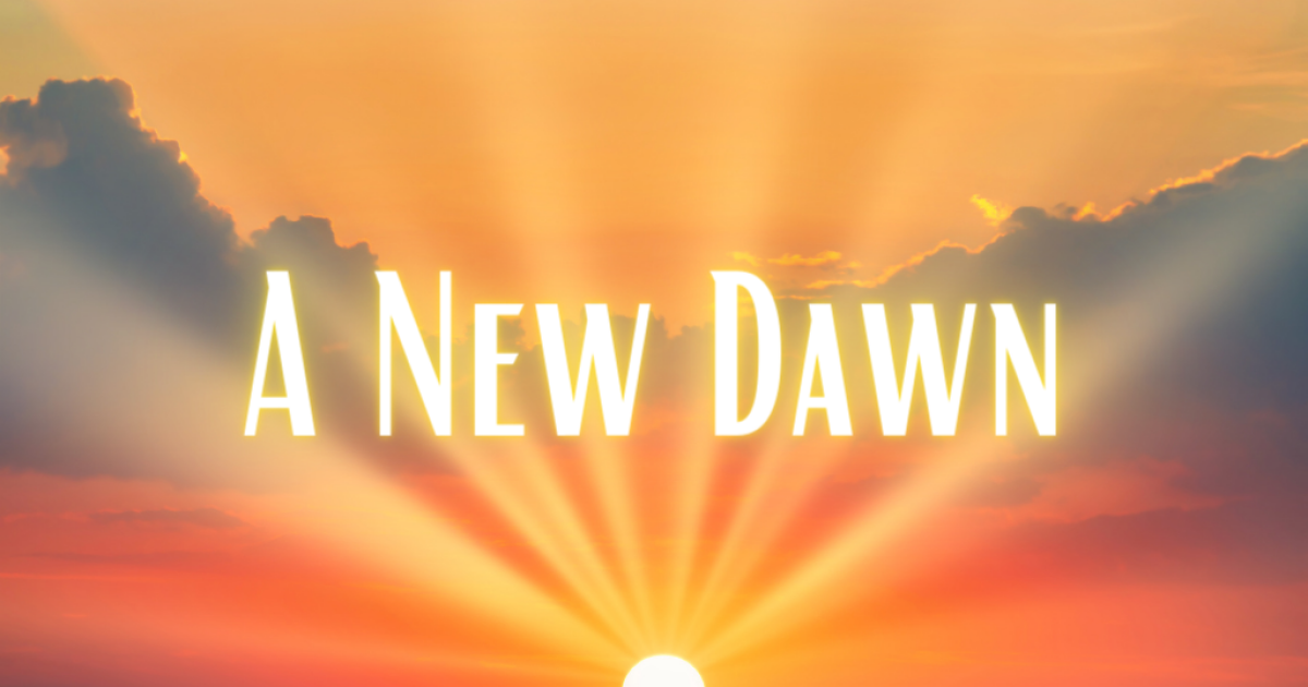 A New Dawn | Pastors' Blog | Bethany United Methodist Church - Austin, TX A New Dawn | Pastors' Blog | Bethany United Methodist Church - Austin, TX