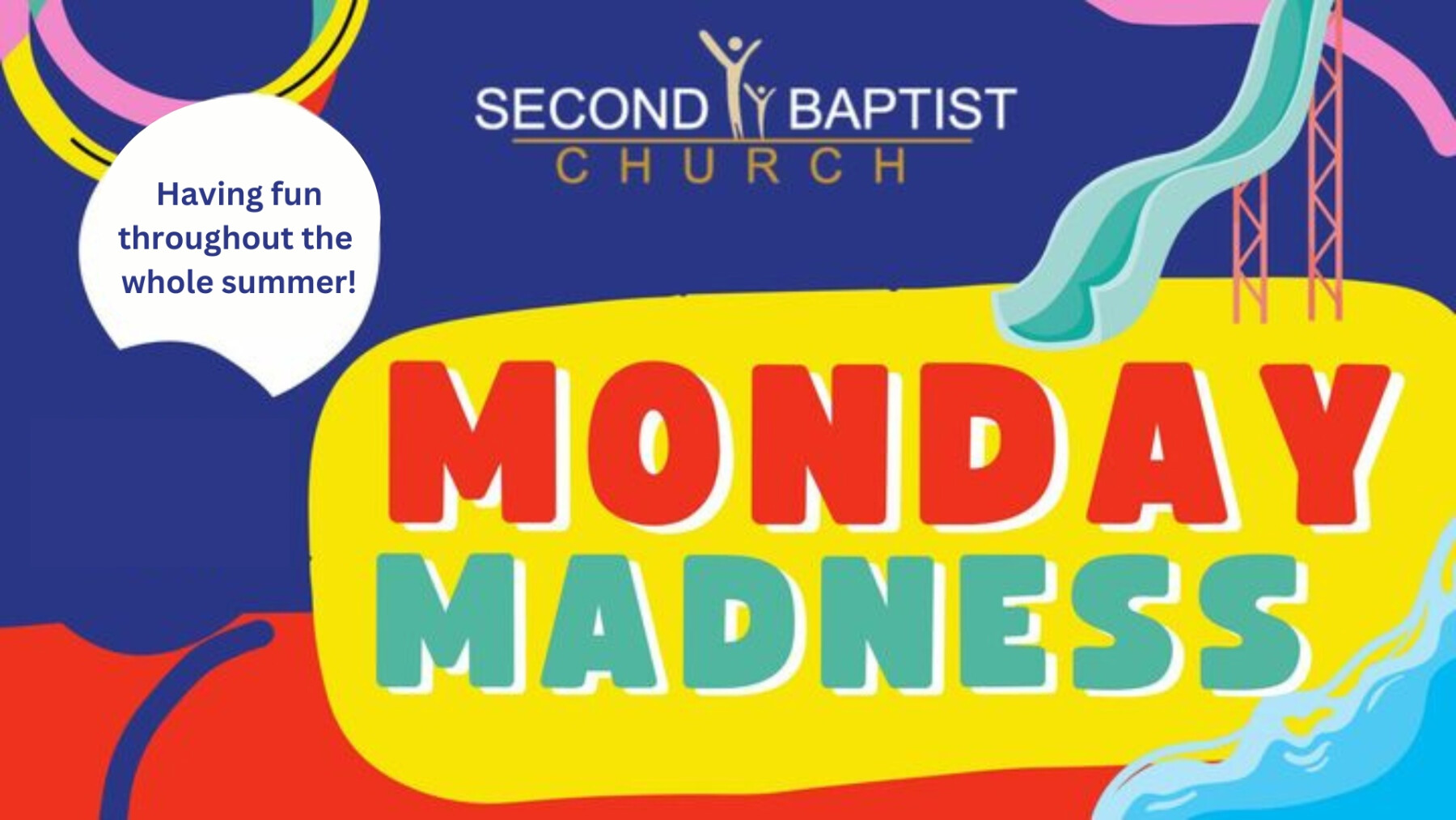 Monday Madness - Summer 2024 | Second Baptist Church Lancaster