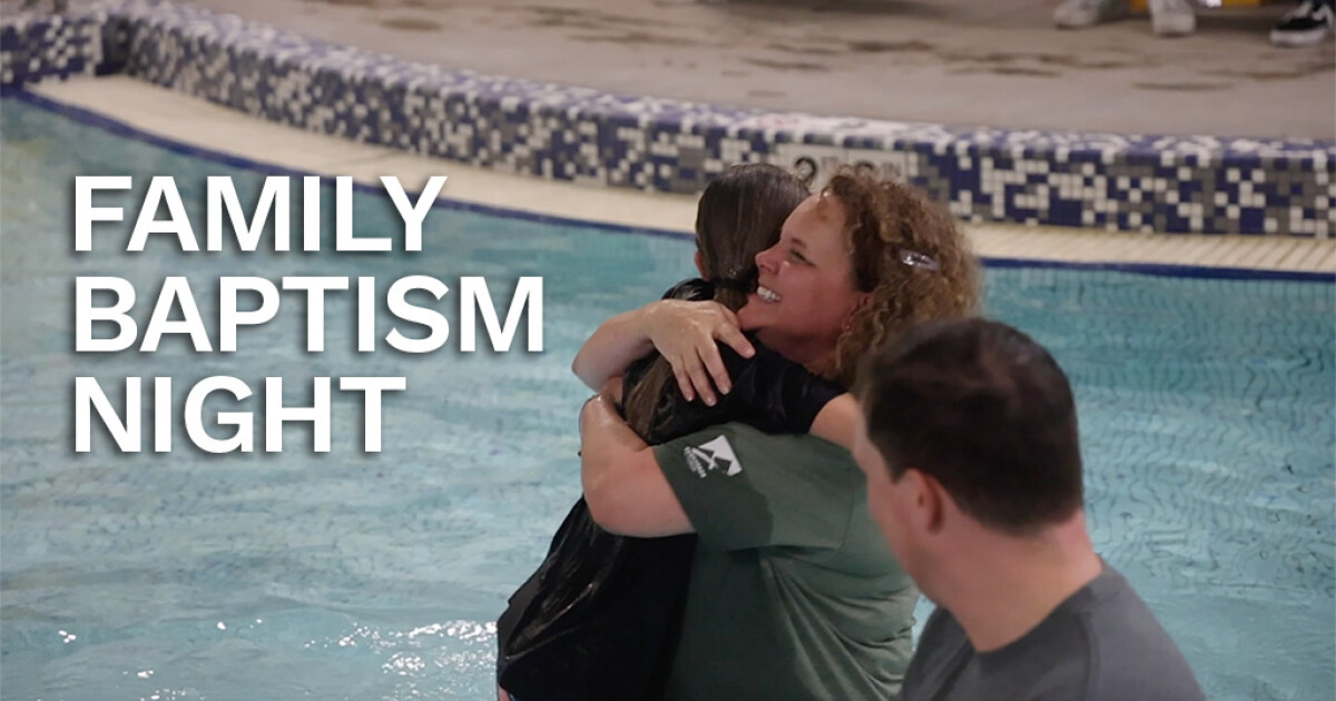 Family Baptism Night 2023 | Articles | Crossroads Church - Colorado