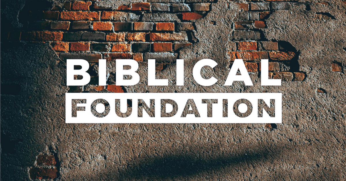 Biblical Foundation | Northshore Christian Church