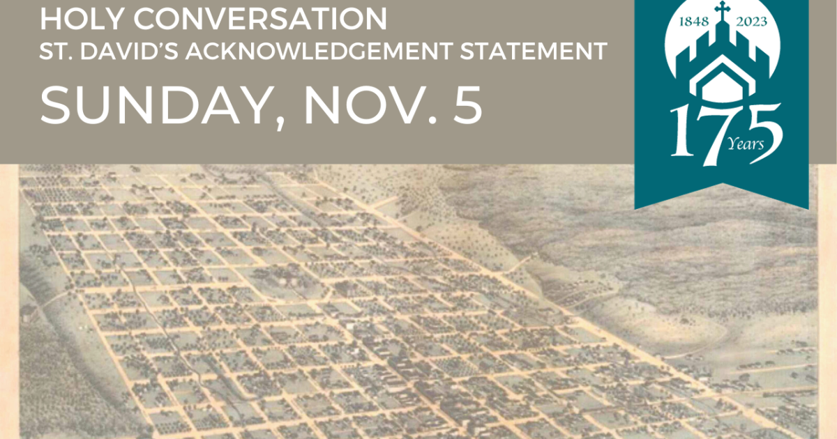 Nov. 5 - Acknowledgement of History for St. David’s | Holy ...