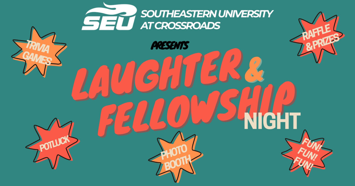 SEU Laughter and Fellowship Night | Crossroads Community Cathedral