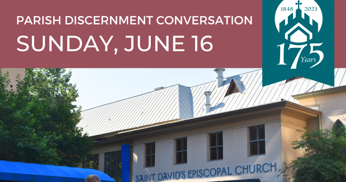 June 16: Parish Discernment Conversation | Year of Discernment | St ...