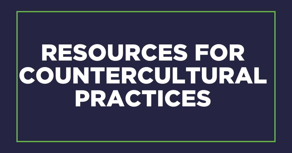 Resources for Counter Cultural Practices | Articles | Bent Tree Bible ...