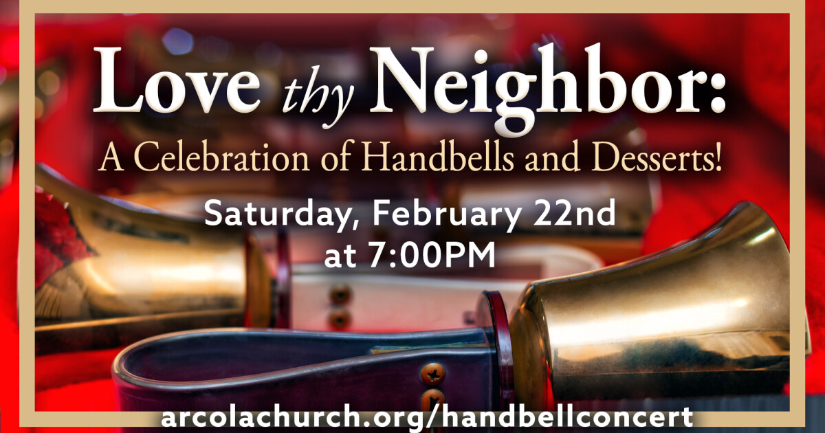 Handbell Concert and Desserts | Arcola United Methodist Church