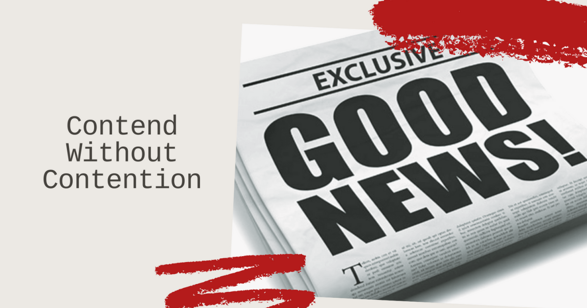 Contend Without Contention | Articles | Crossroads Community Cathedral