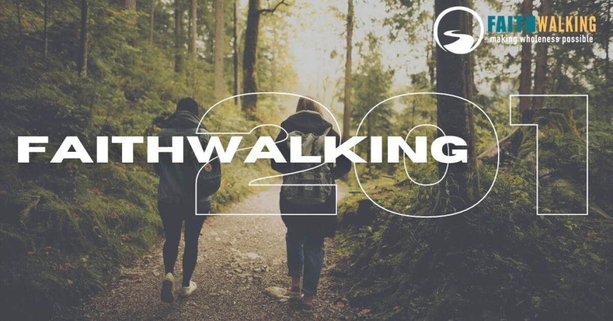 Faithwalking 201 Fall 2023 | The Fellowship