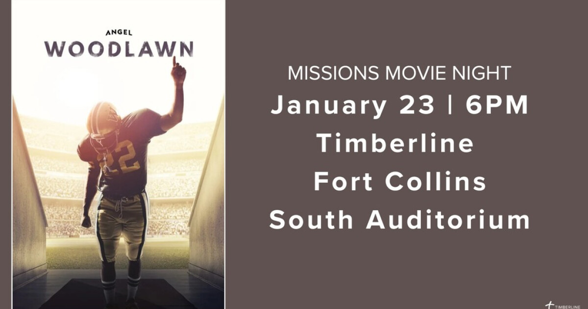 Missions Movie Night | Timberline Church