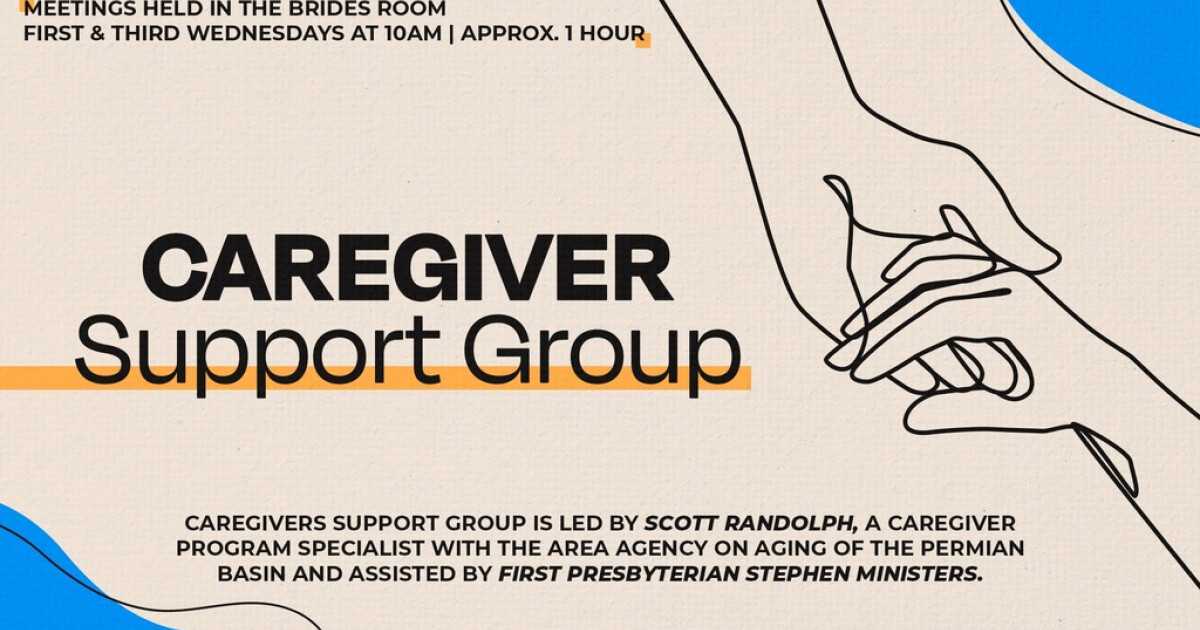 Caregiver Support group | First Presbyterian Church Midland