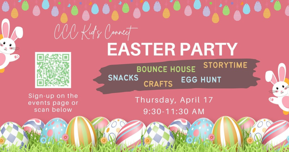 CCC Kids Connect Easter Party | Cocalico Community Church
