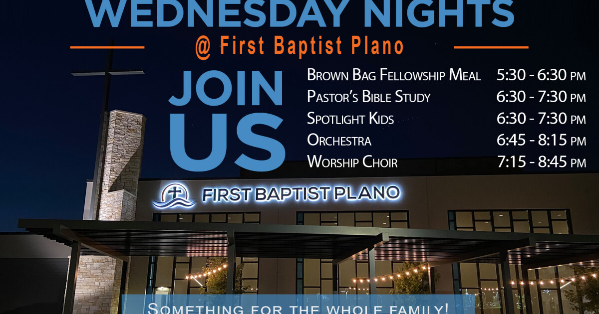 Wednesday Nights @ First Baptist Plano | FBC Plano