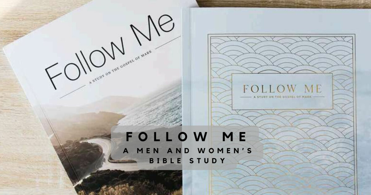 Follow Me Bible Study - Thursdays | Lighthouse Church