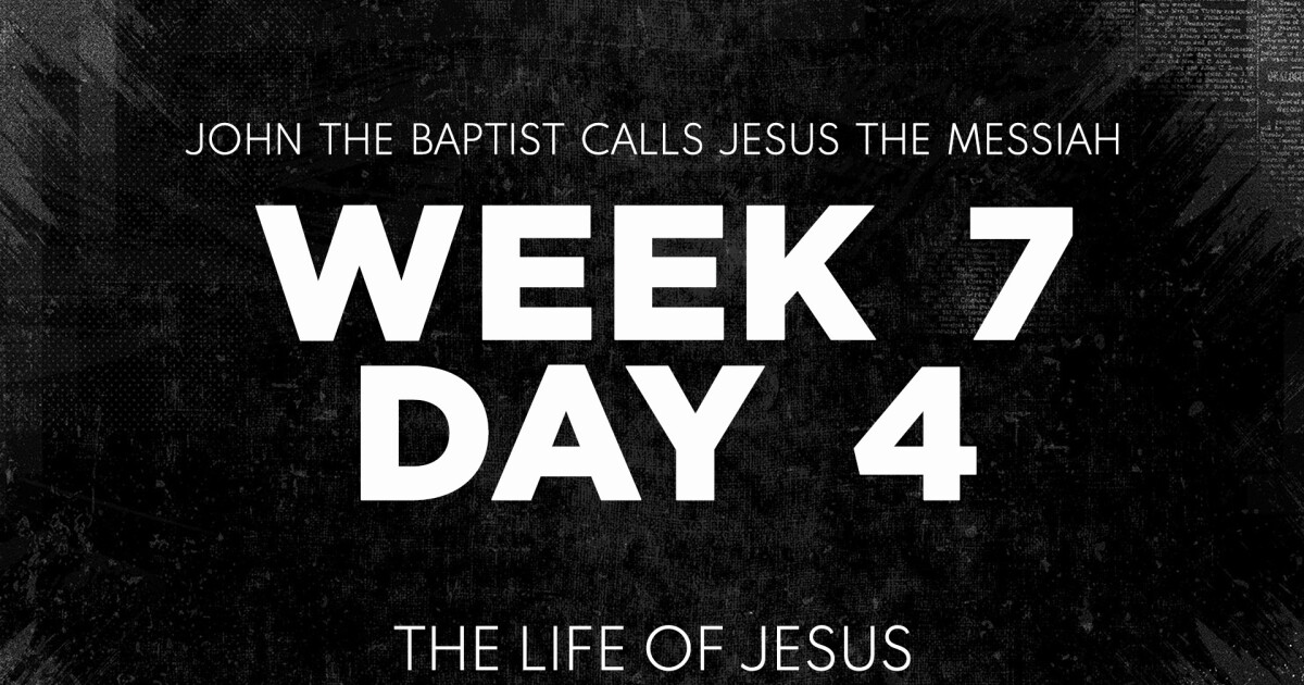 Week 7 Day 4 | The Life Of Jesus | Fishers United Methodist Church